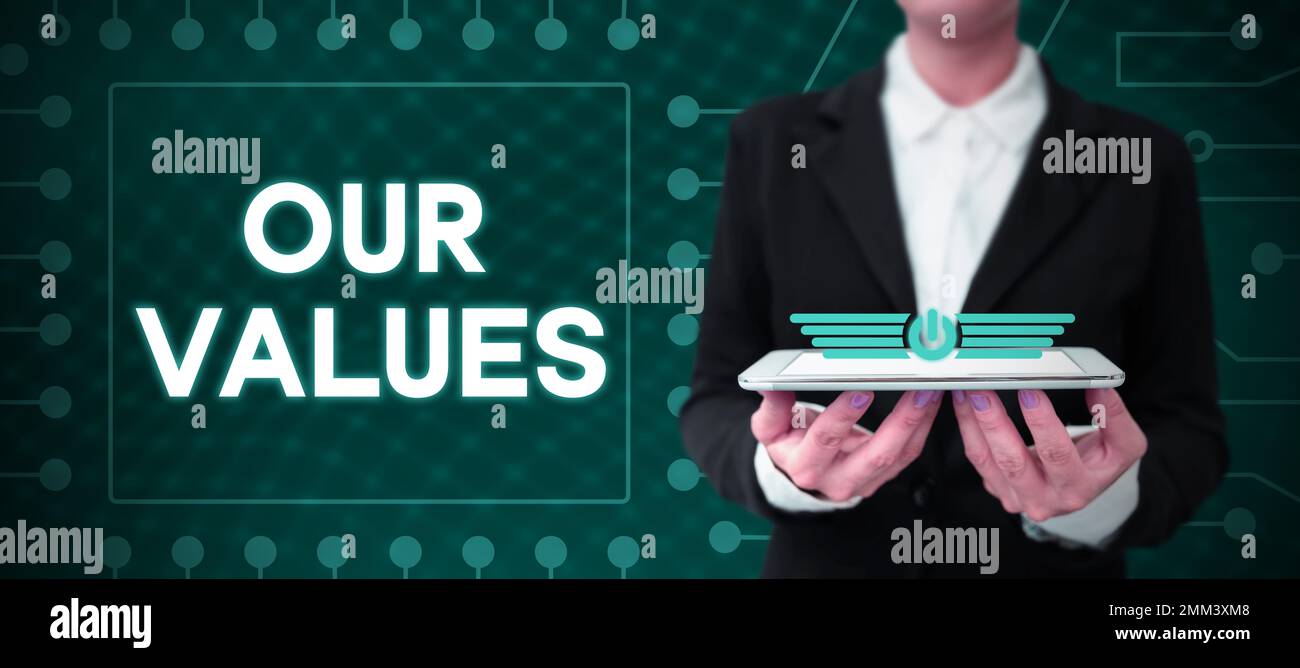 Conceptual display Our Values. Business concept list of morals ...