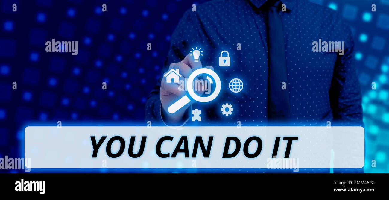 Text caption presenting You Can Do It. Business concept Bring it On ... Text caption presenting You Can Do It. Business concept Bring it On ...