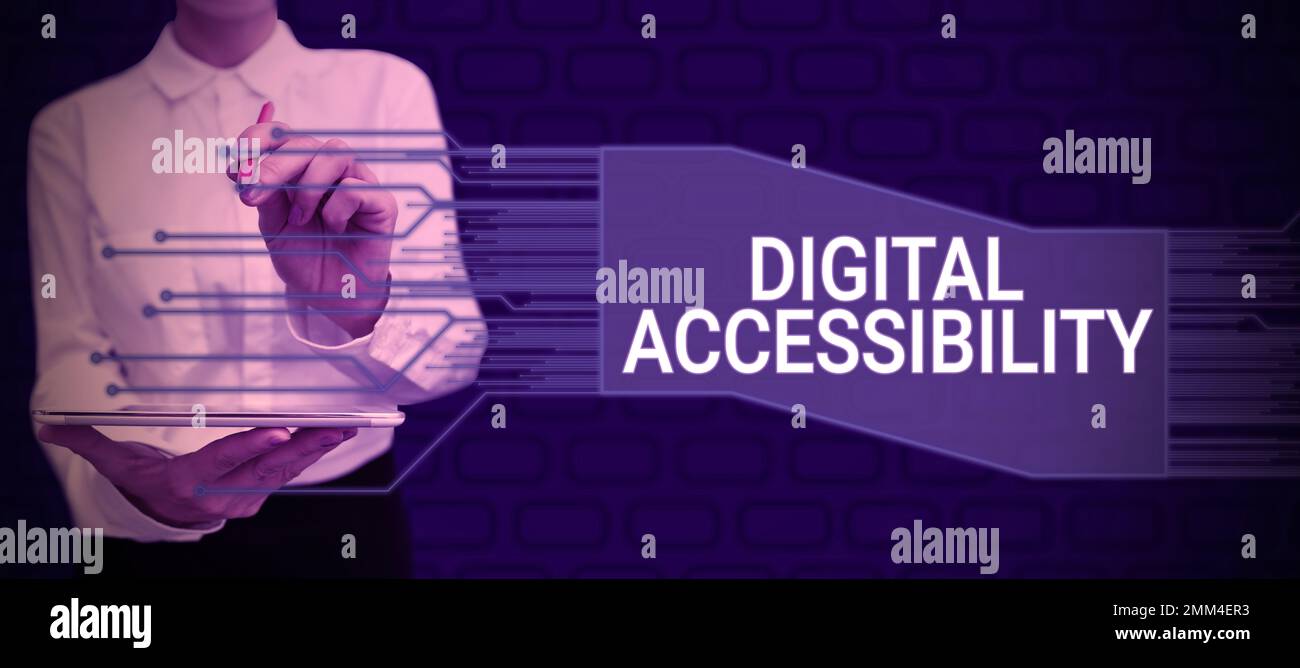 Text caption presenting Digital Accessibility. Concept meaning ...