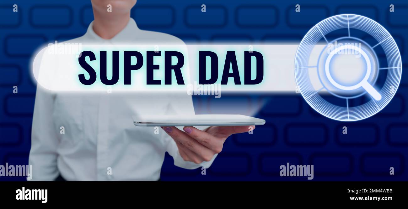 Text caption presenting Super Dad. Word Written on Children idol and ...