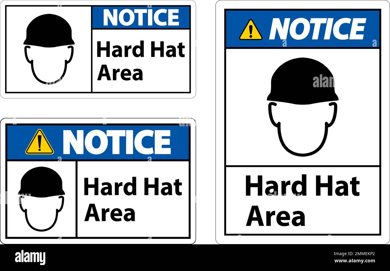 Notice Hard Hat Protection Required Area Sign On White Background Stock ...