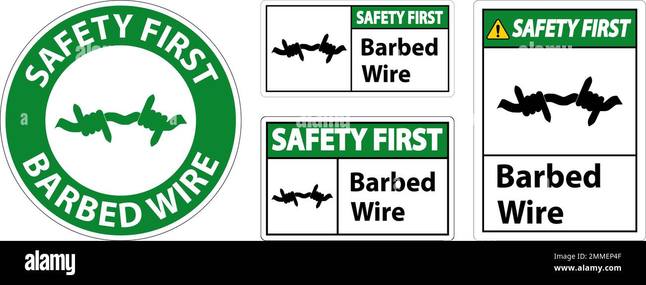 Safety First Sign Barbed Wire On White Background Stock Vector Image ...