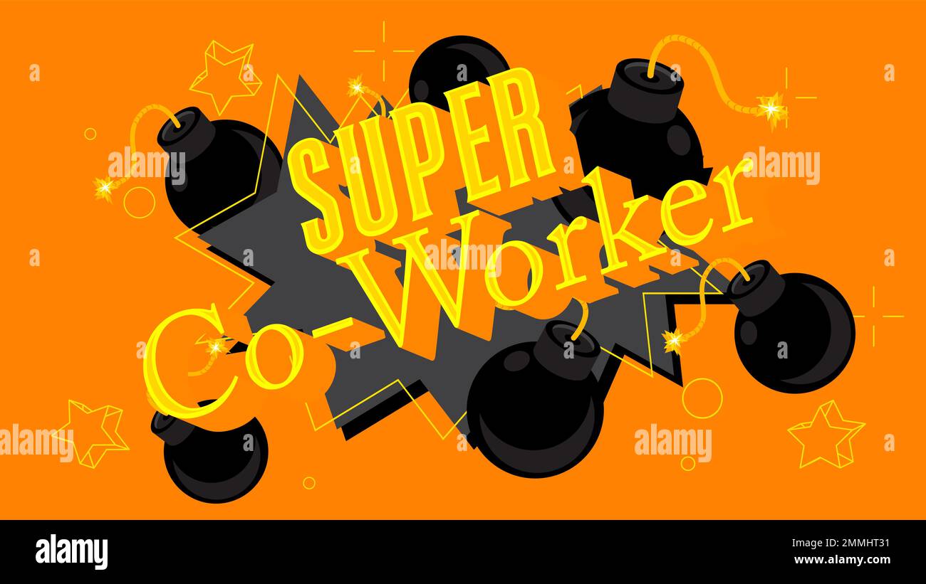 Super Co-worker text with black Bomb. Cartoon Vector Illutration Stock ...