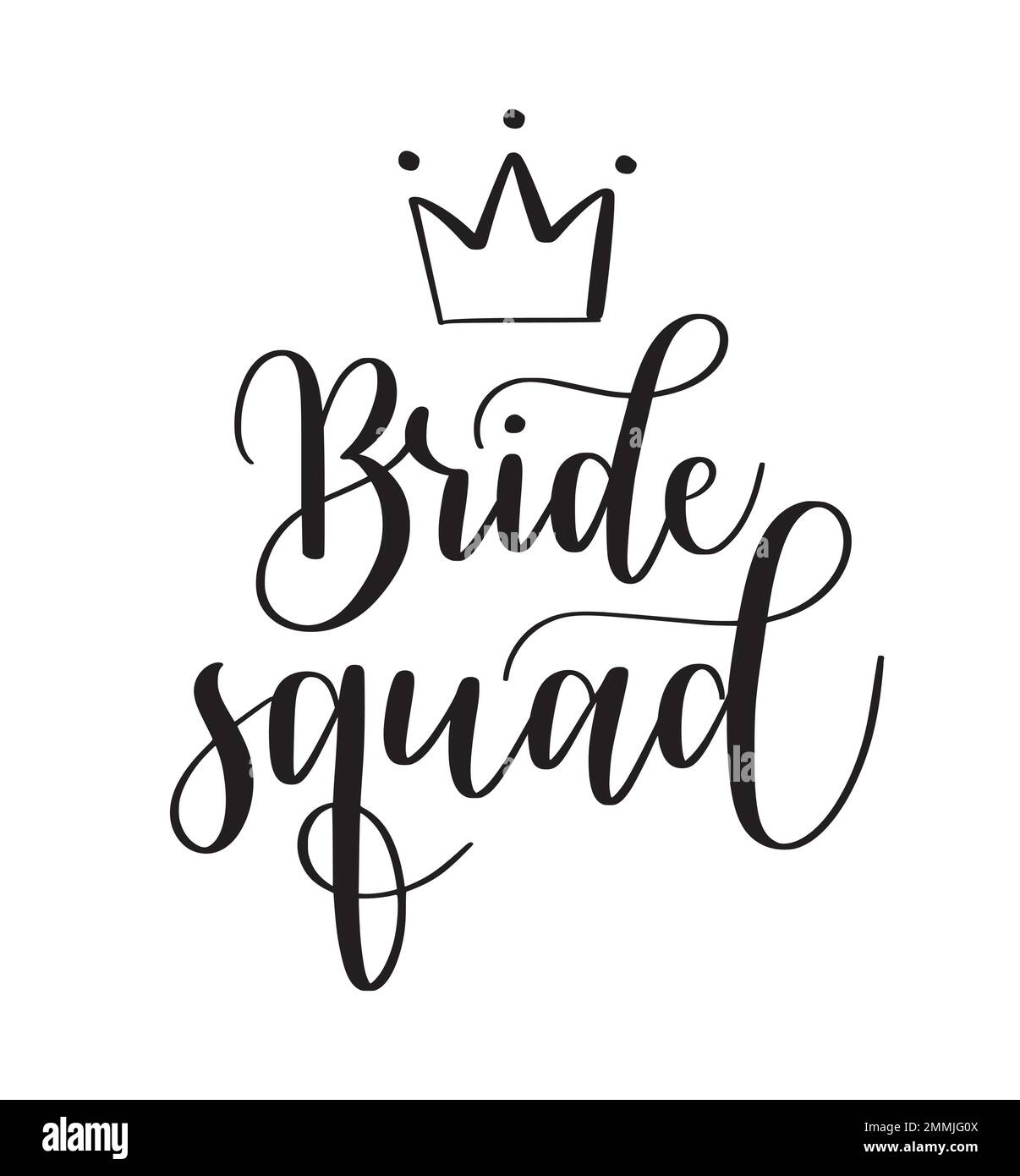 Bride squad. Cute modern calligraphy bachelorette party themed doodle ...