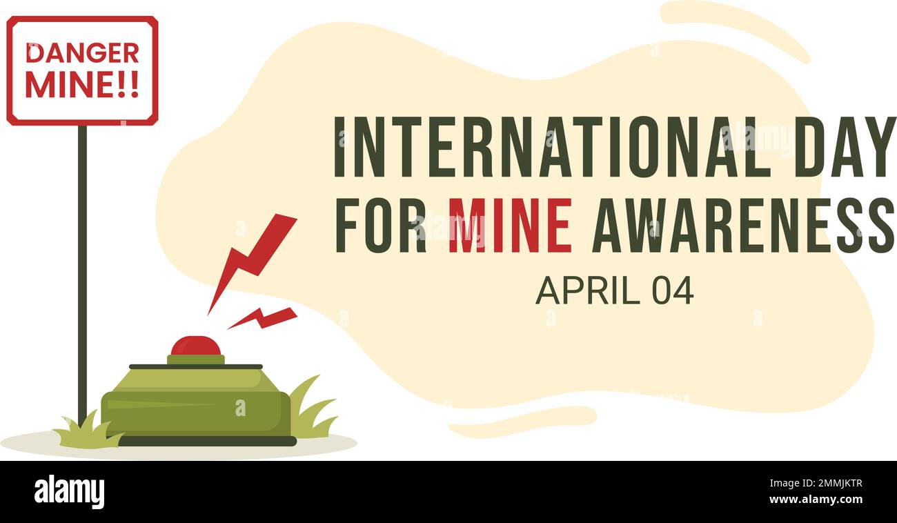 International Mine Awareness Day on April 04 Illustration with Do Not ...