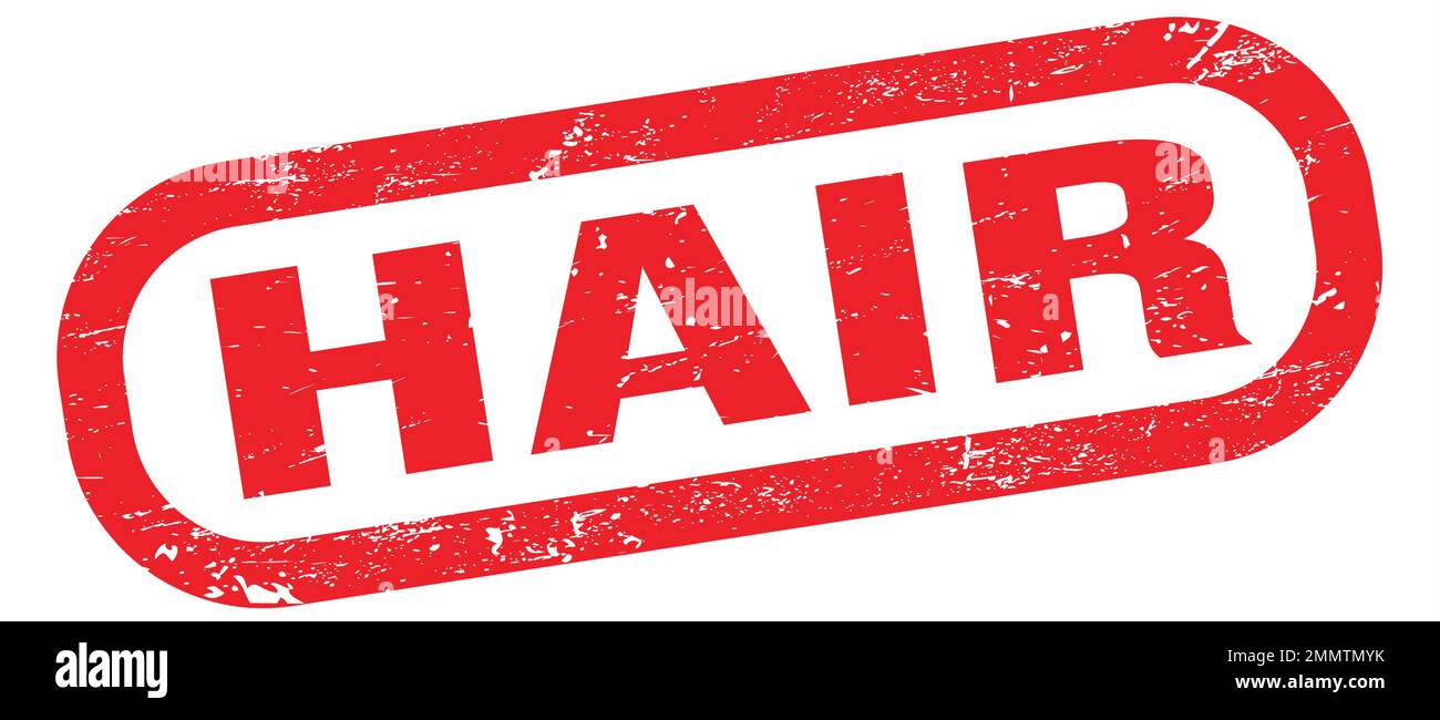 HAIR, text written on red rectangle stamp sign Stock Photo - Alamy