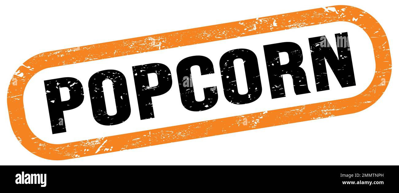 POPCORN, text on orange-black rectangle stamp sign Stock Photo - Alamy