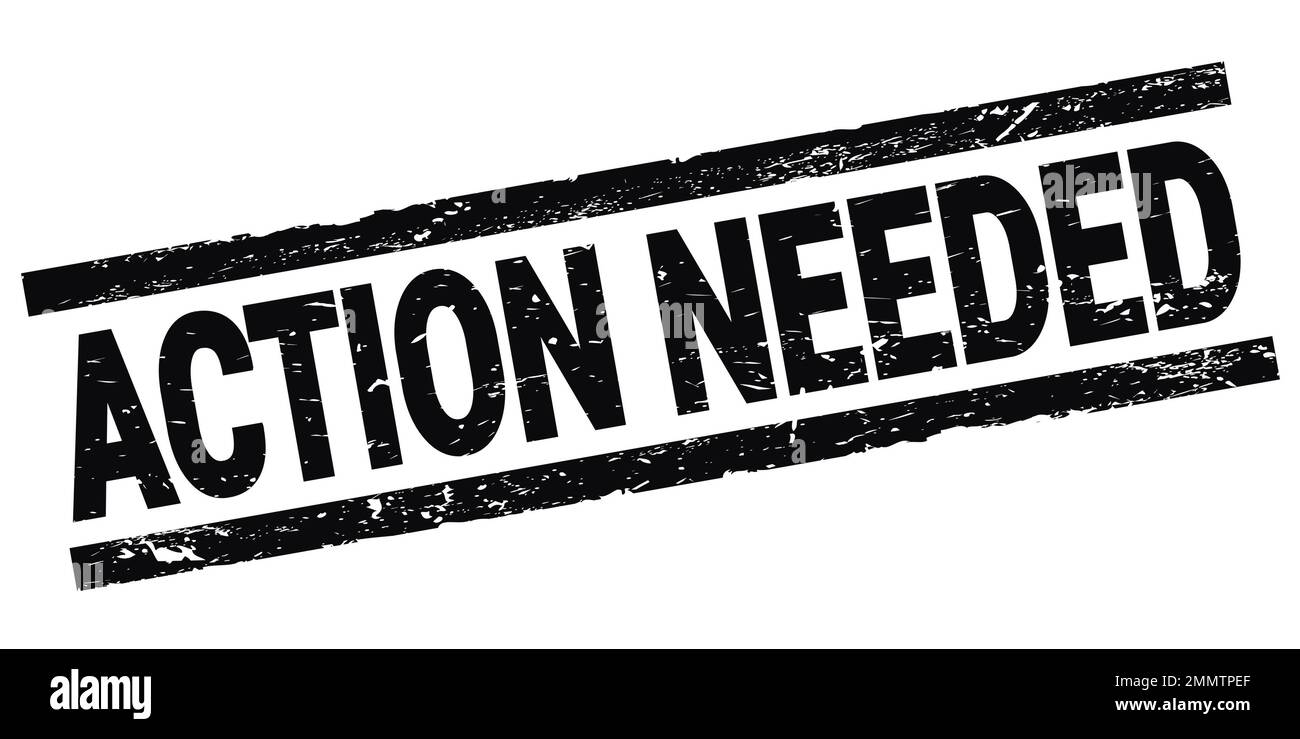ACTION NEEDED text written on black rectangle stamp sign Stock Photo ...