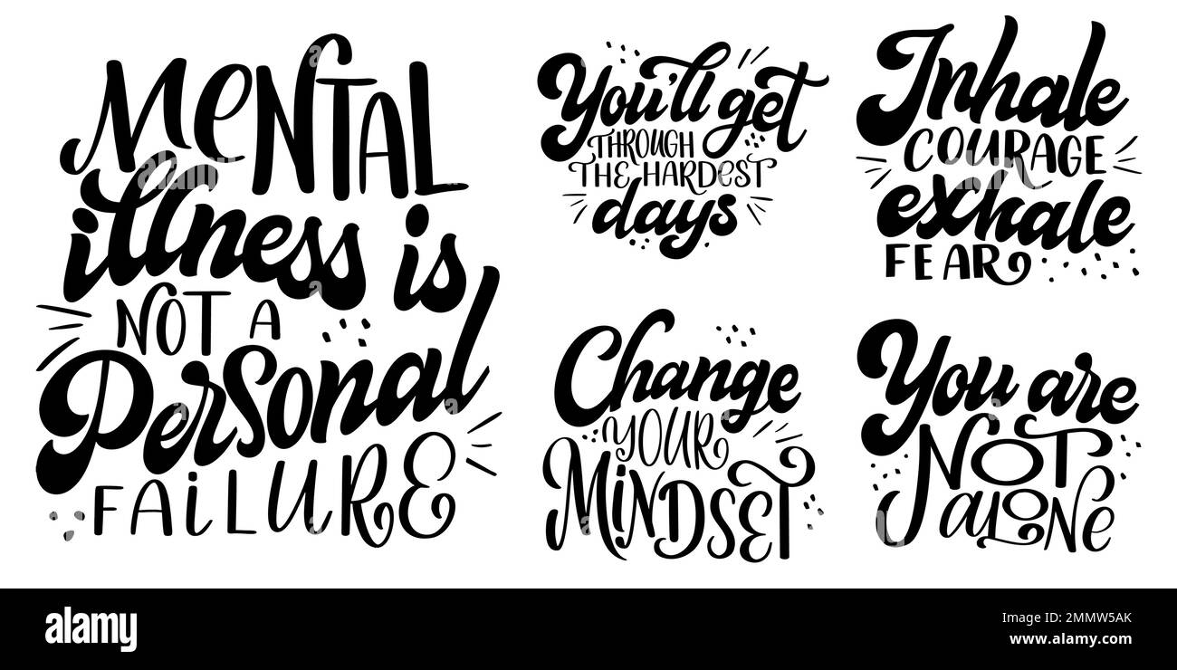 Set Of Positive Mental Health Support Quote Motivational And