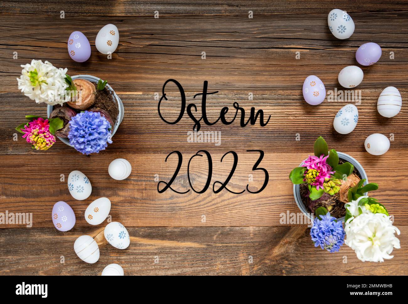 Spring Flowers With Easter Egg Decoration, Ostern 2023 Means Easter 2023 Stock Photo - Alamy