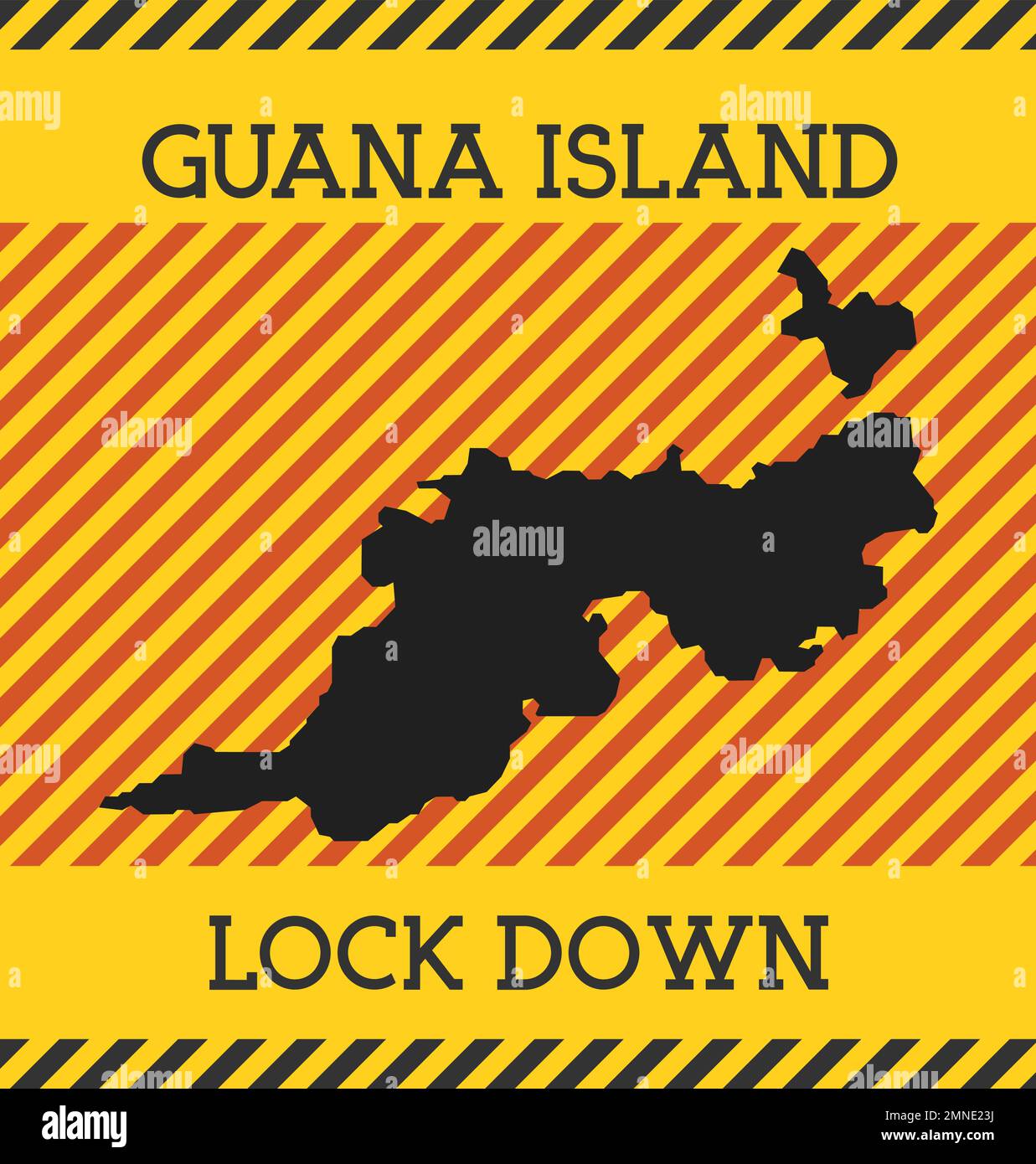 Guana Island Lock Down Sign. Yellow island pandemic danger icon. Vector ...