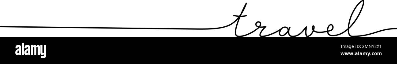 Travel word - continuous one line with word. Minimalistic drawing of ...