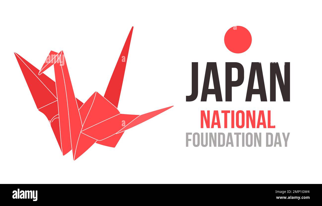 Happy National Foundation Day. Japan. February 11. Origami bird ...