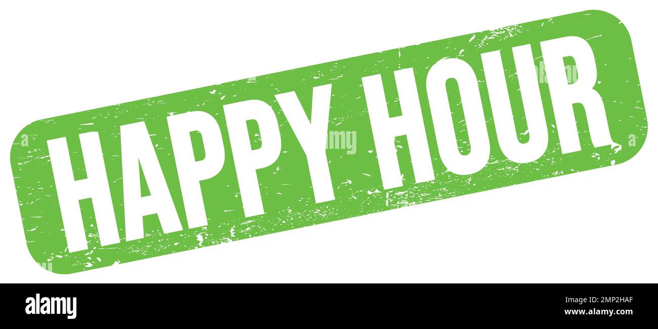 HAPPY HOUR text written on green grungy stamp sign Stock Photo - Alamy