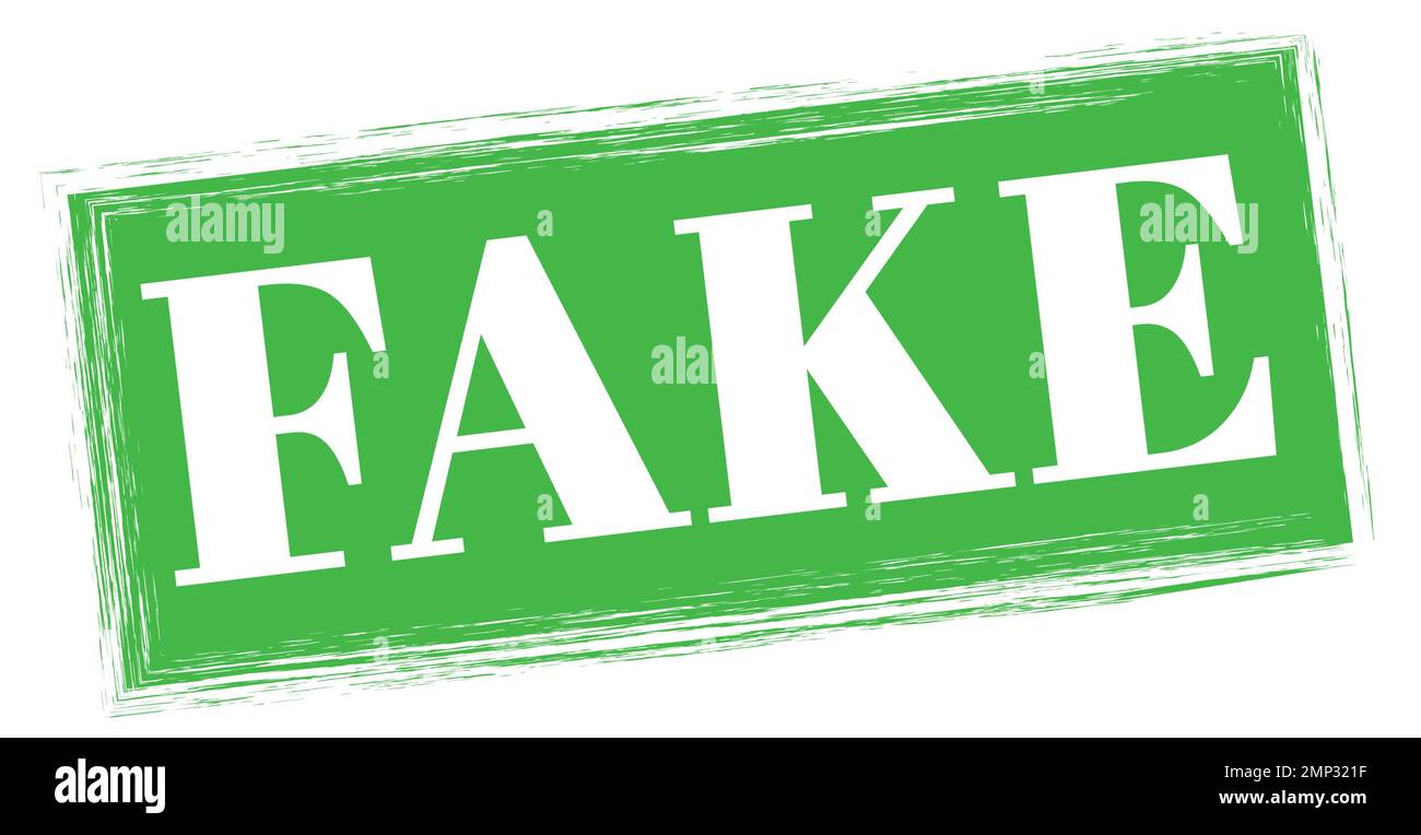 FAKE text written on green rectangle stamp sign Stock Photo - Alamy