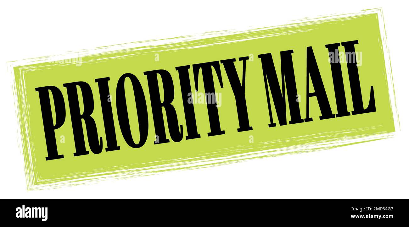 PRIORITY MAIL text written on green-black rectangle stamp sign Stock ...