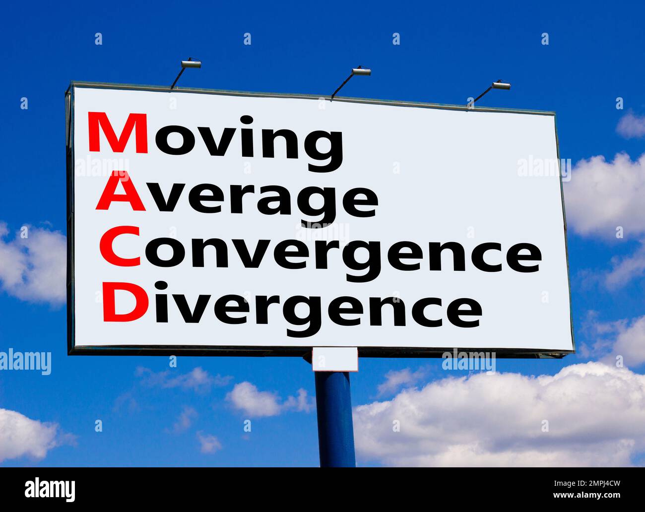MACD symbol. Concept words MACD moving average convergence divergence on big billboard against ...