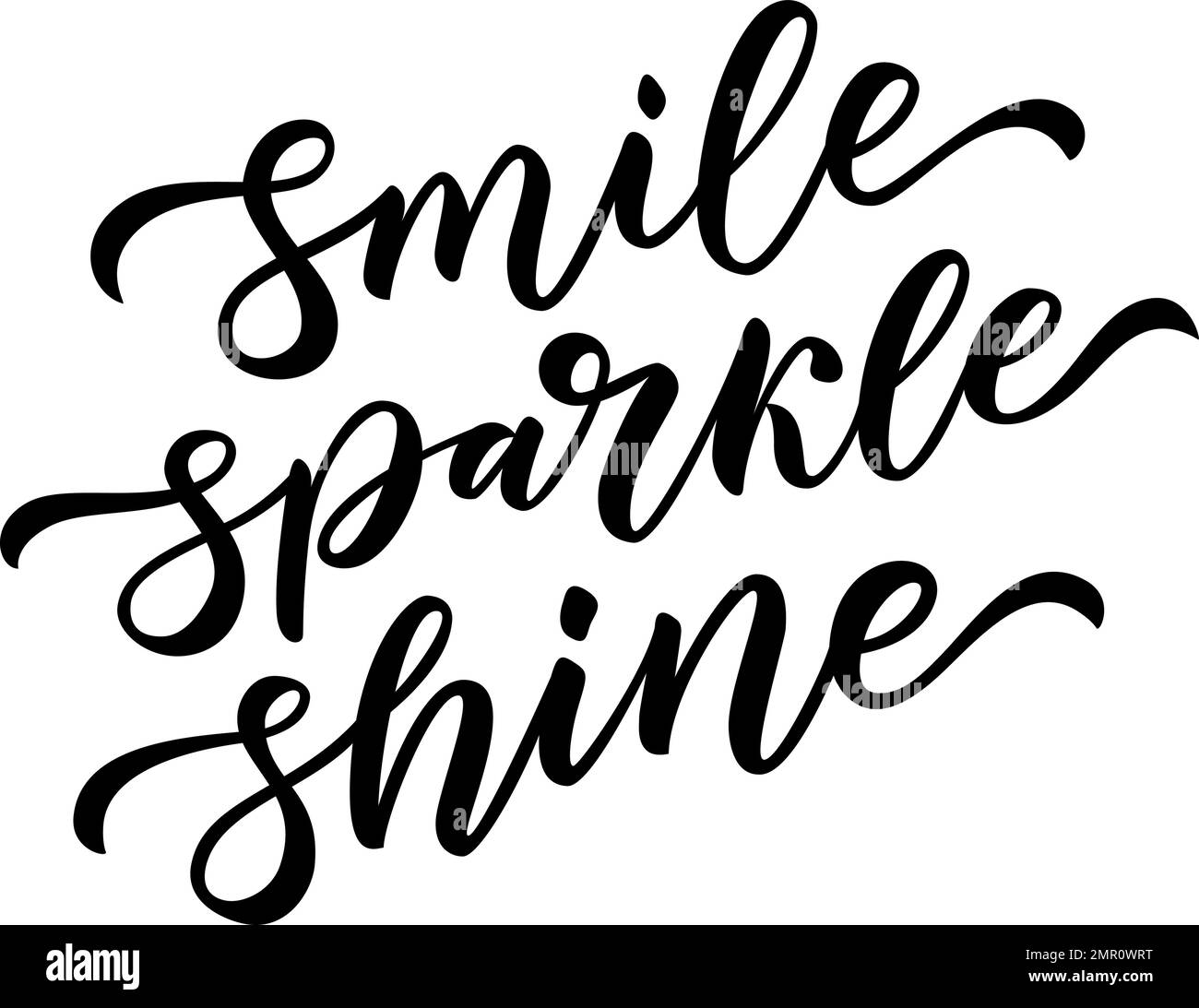 Smile Sparkle Shine Motivation Quote Calligraphy Text Smile Sparkle