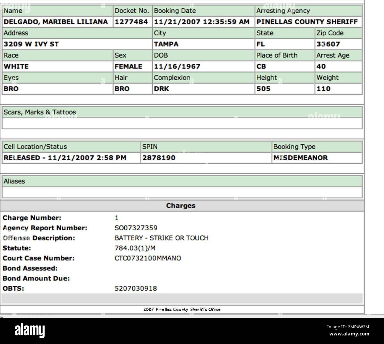 This is the booking photo provided by Florida's Pinellas County Sheriff ...