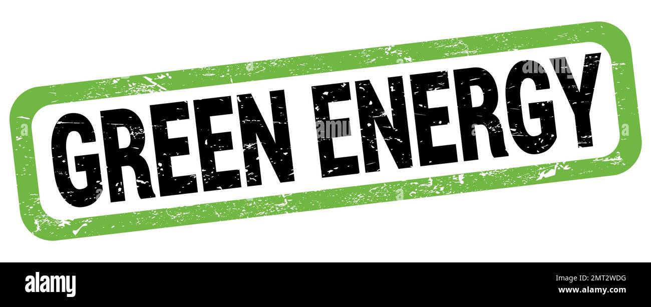 GREEN ENERGY text written on green-black rectangle stamp sign Stock ...