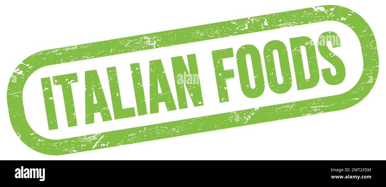 ITALIAN FOODS, text on green rectangle stamp sign Stock Photo - Alamy