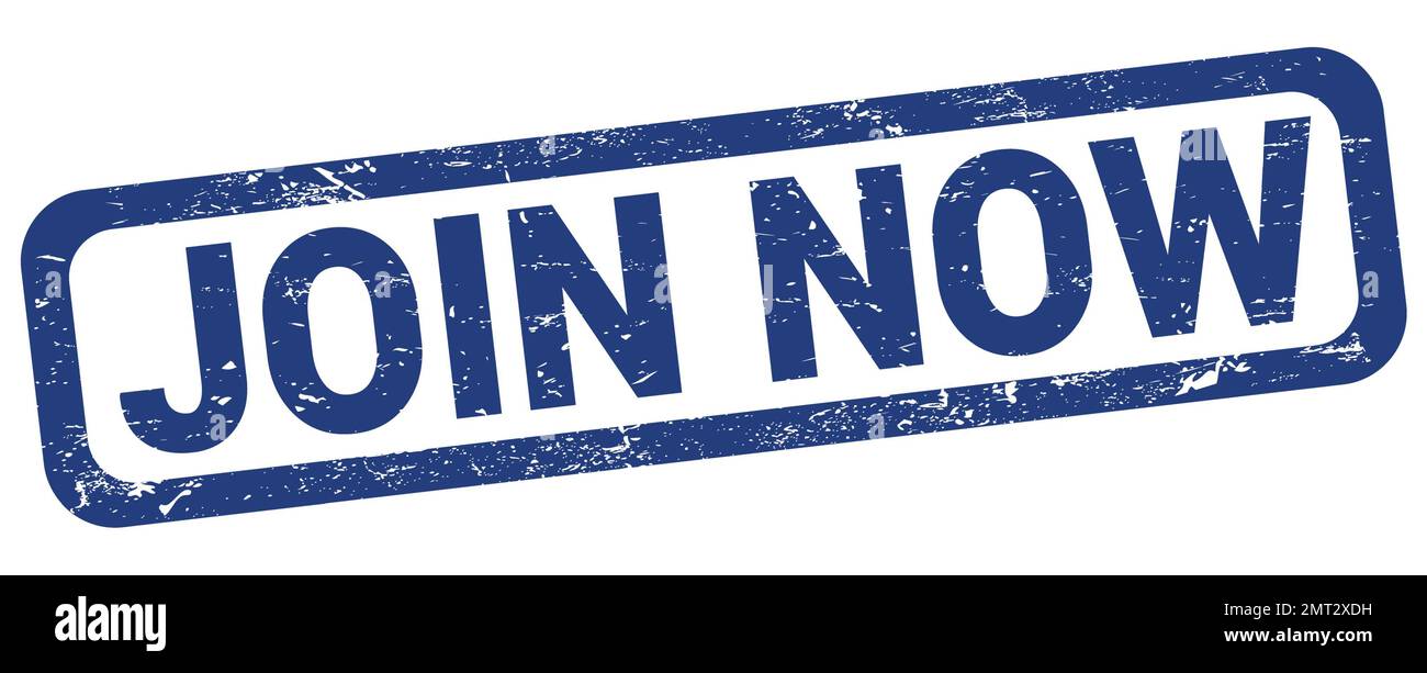JOIN NOW text written on blue rectangle stamp sign Stock Photo - Alamy