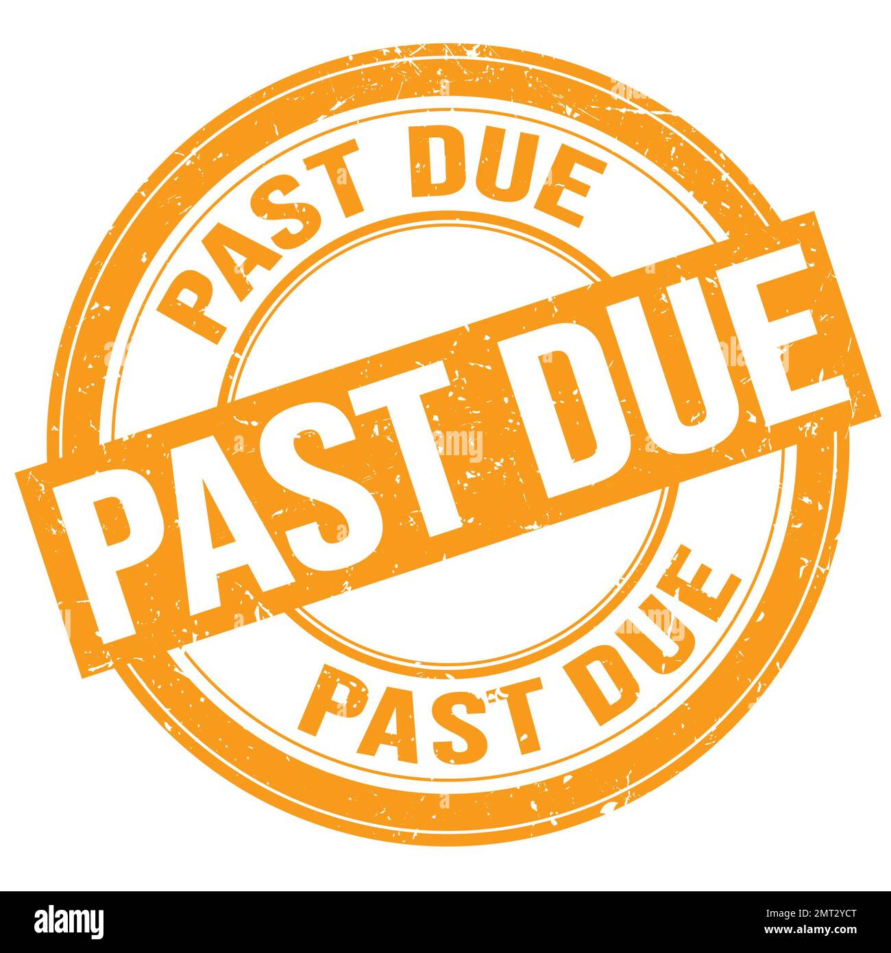 PAST DUE text written on orange round grungy stamp sign Stock Photo - Alamy