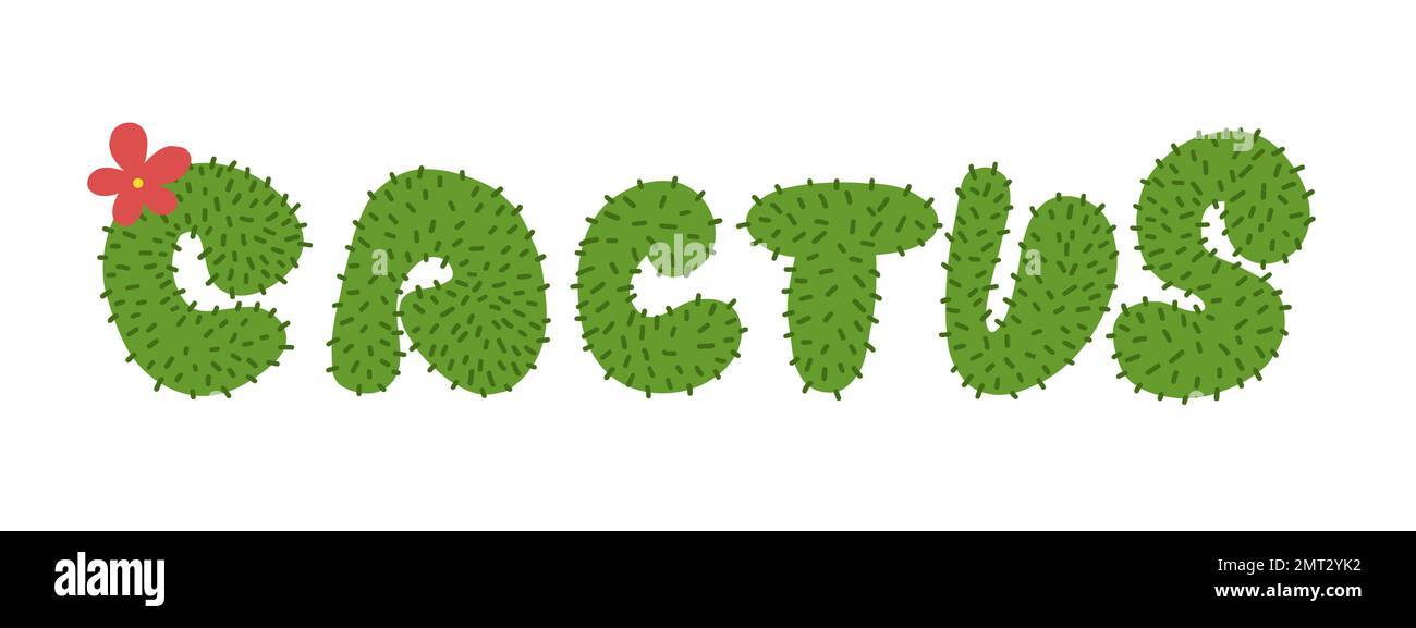 Cactus lettering. Vector illustration in cartoon flat style isolated on ...