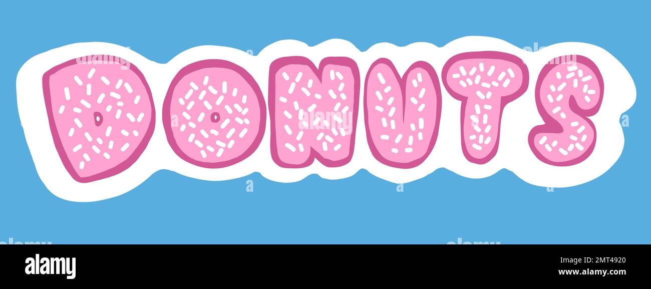 Donuts lettering. Vector illustration in cartoon flat style on blue ...