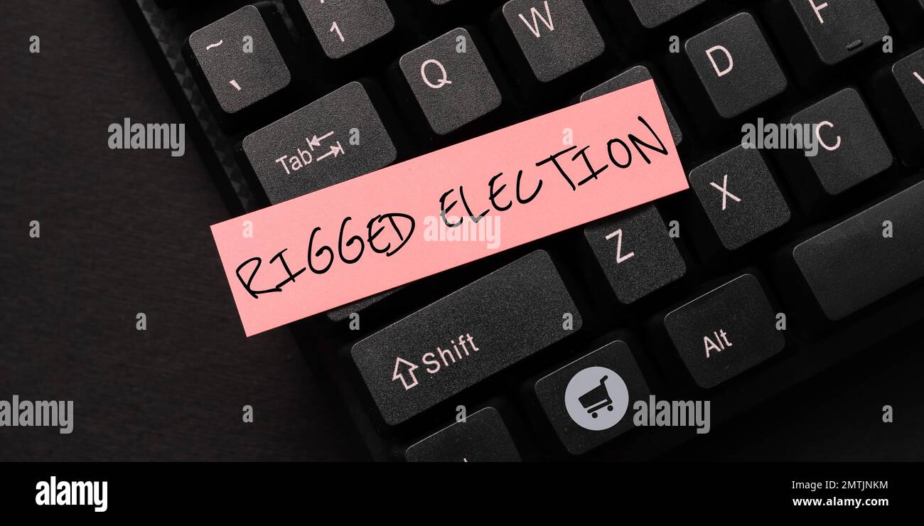 Text caption presenting Rigged Election. Concept meaning Manage ...