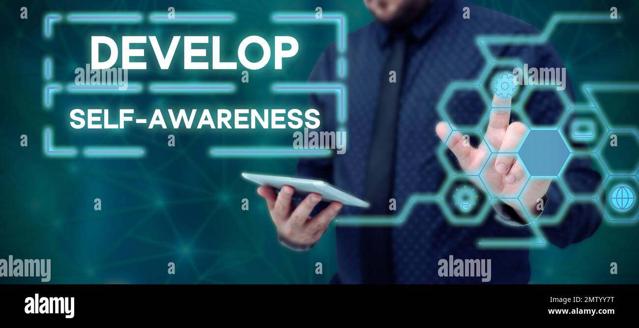 Inspiration showing sign Develop Self Awareness. Internet Concept ...