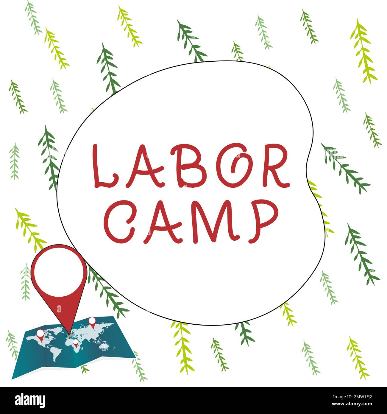 Sign displaying Labor Camp. Business approach a penal colony where ... Sign displaying Labor Camp. Business approach a penal colony where ...