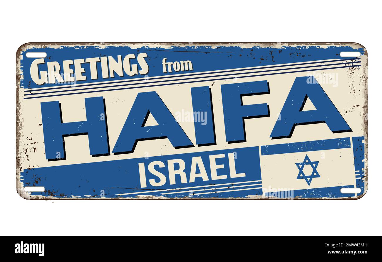 Greetings from Haifa vintage rusty metal sign on a white background ...