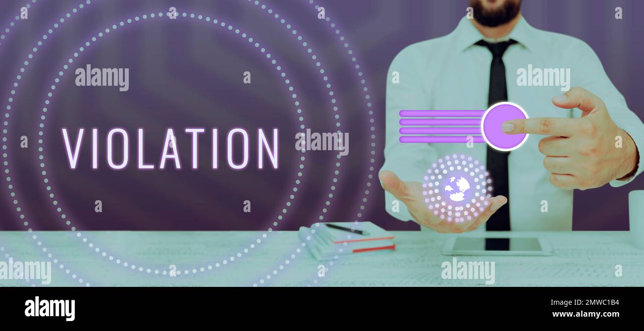 Inspiration showing sign Violation. Internet Concept an infringement of ...