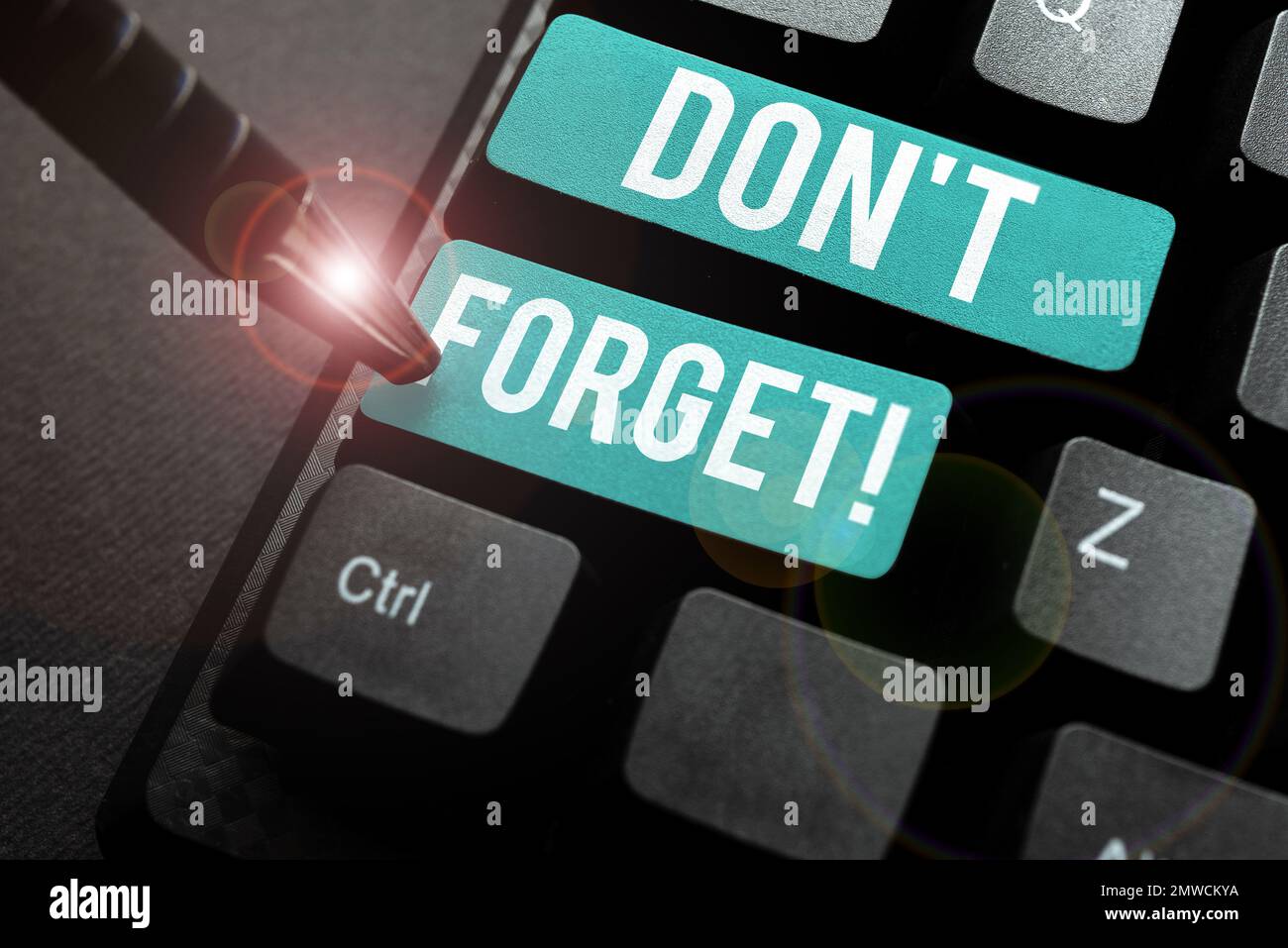 Text caption presenting Don'T Forget. Word Written on asking someone to ...