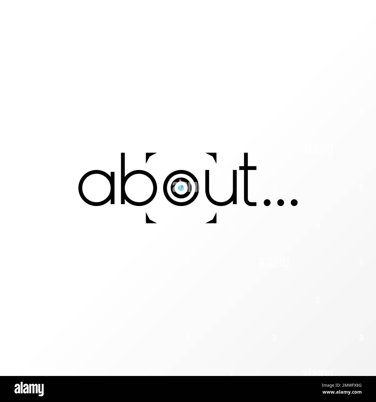 Letter or word ABOUT sans serif font with target or focus image graphic ...