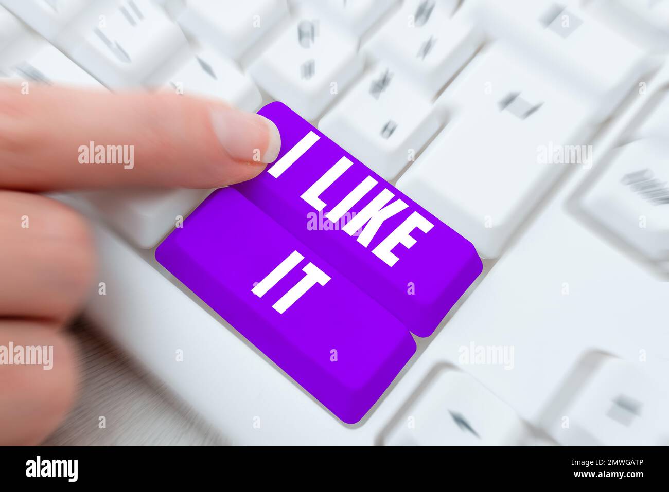 Writing displaying text I Like It. Word for To be pleased with ...