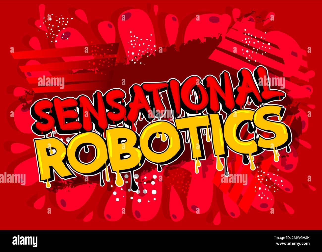Sensational Robotics. Graffiti tag. Abstract modern street art ...