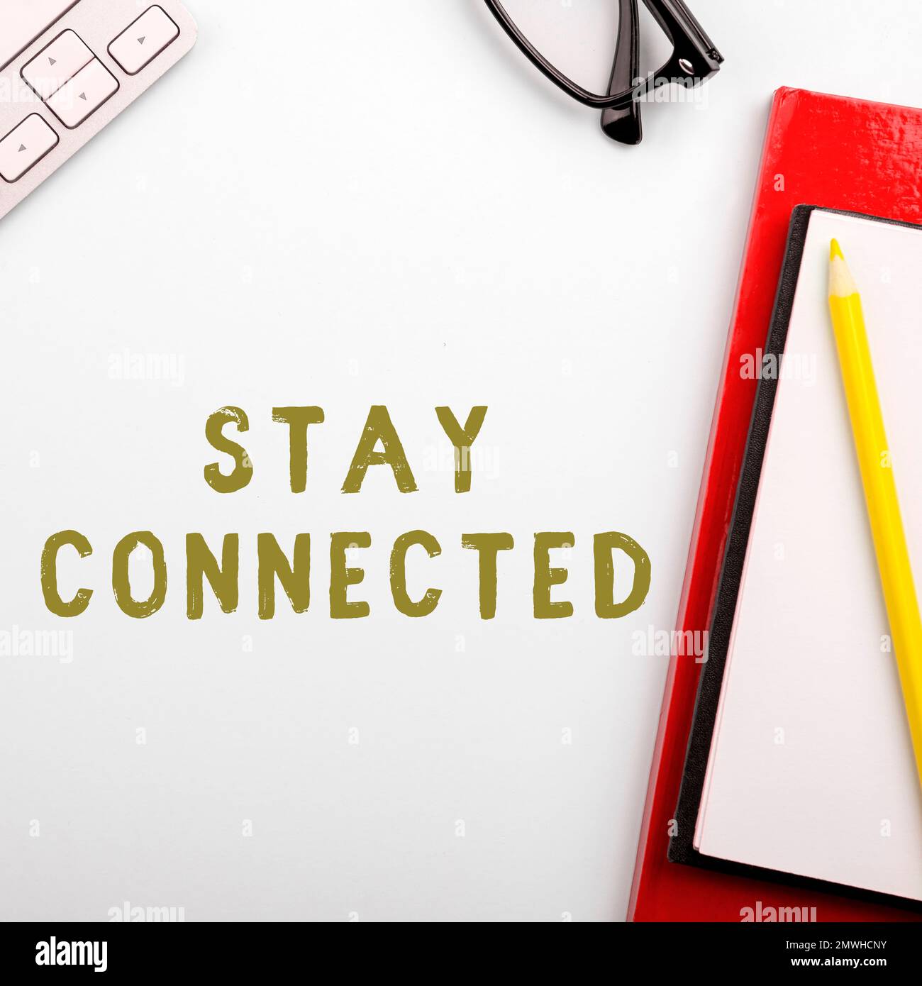 Writing displaying text Stay Connected. Internet Concept To keep ... Writing displaying text Stay Connected. Internet Concept To keep ...