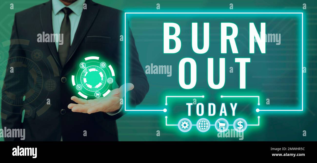 Text caption presenting Burn Out. Word for Feeling of physical and ...