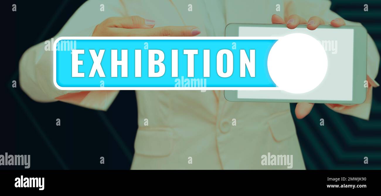 Hand writing sign Exhibition. Business approach and act of exposing ...