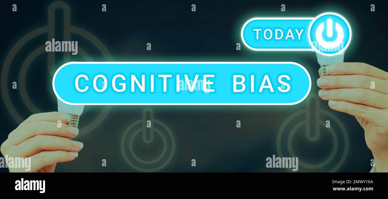 Text sign showing Cognitive Bias. Internet Concept Psychological ...