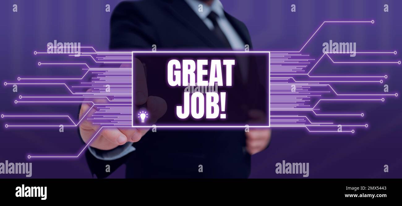 Text caption presenting Great Job. Conceptual photo used praising someone for something they ...