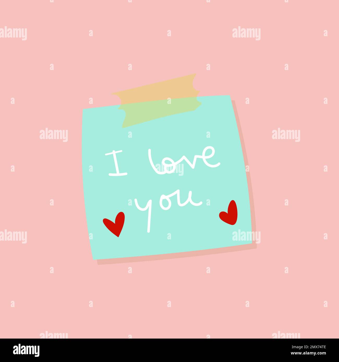 Happy Valentine's Day. Sticky note sheet with the phrase: "I love you ...