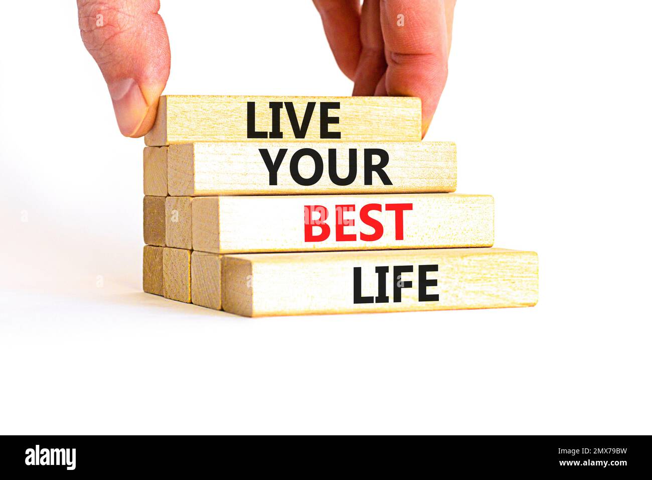 Live your best life symbol. Concept words Live your best life on wooden ...