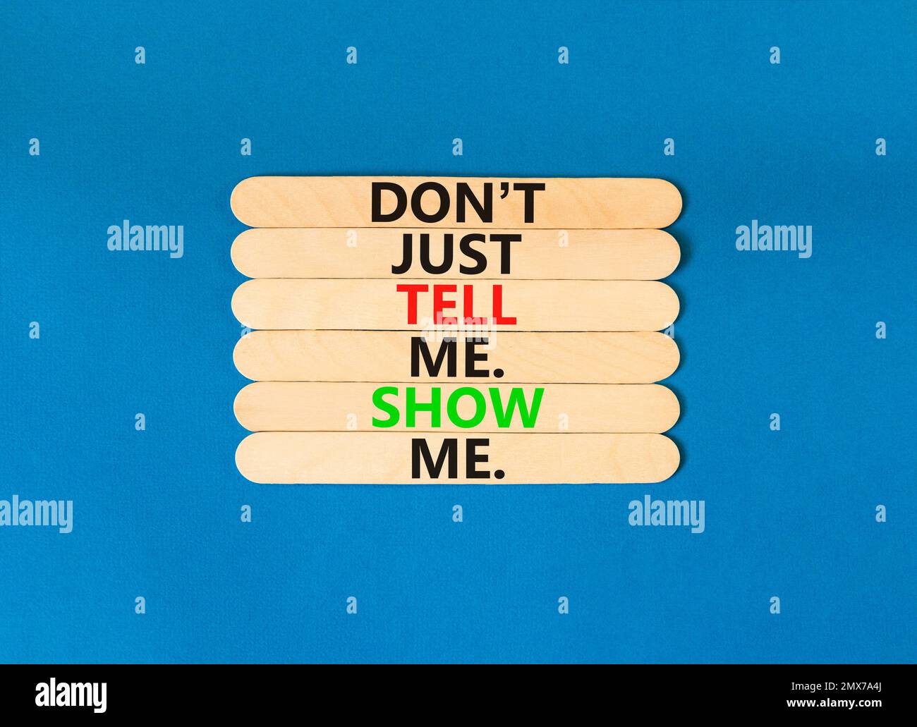 Tell or show symbol. Concept words Do not just tell me, show me on ...