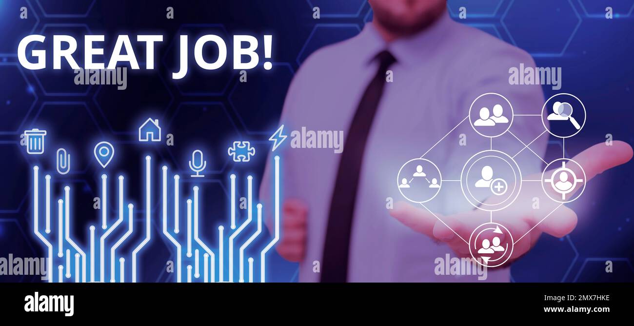 Conceptual caption Great Job. Business approach used praising someone for something they have ...