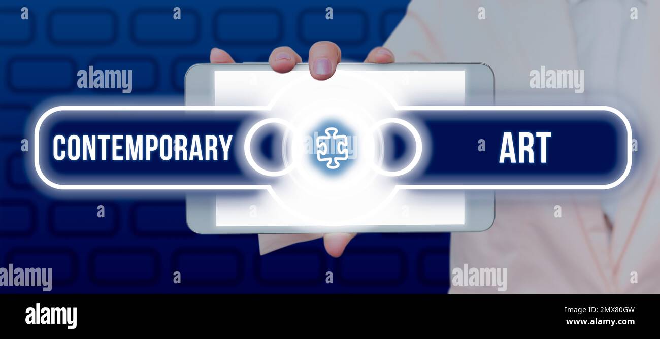 Writing displaying text Contemporary Art. Internet Concept made today ... Writing displaying text Contemporary Art. Internet Concept made today ...