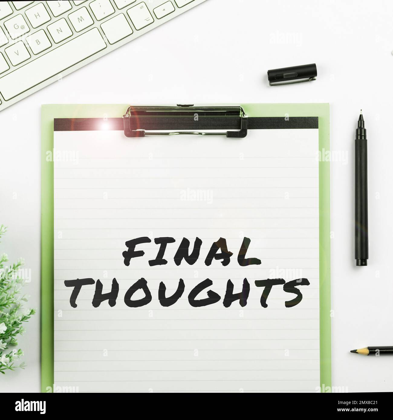 Text sign showing Final Thoughts. Conceptual photo Conclusion Last ...