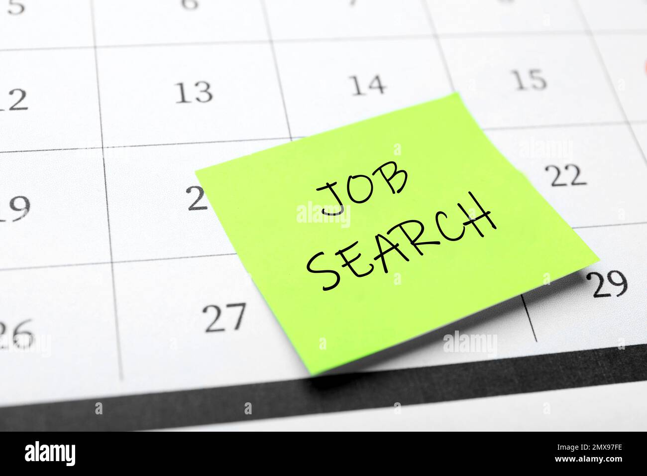 Reminder note about job search on calendar, closeup Stock Photo - Alamy